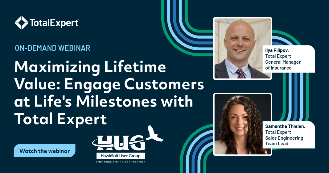 Maximizing Lifetime Value | Insurance Solutions | Total Expert